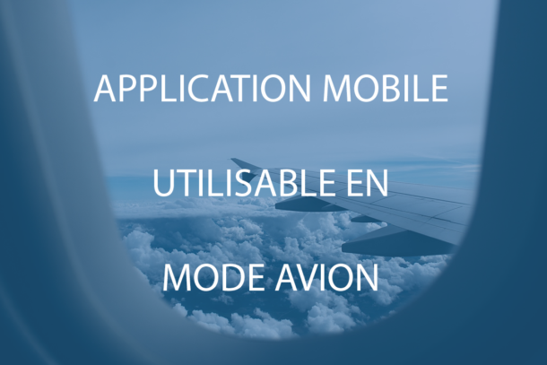 Vos Applications ne doivent pas avoir peur du mode avion ! - Studio ...